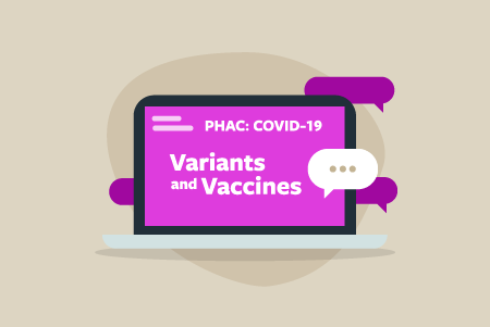 PHAC: COVID-19 Variants and Vaccines – National Collaborating Centre ...
