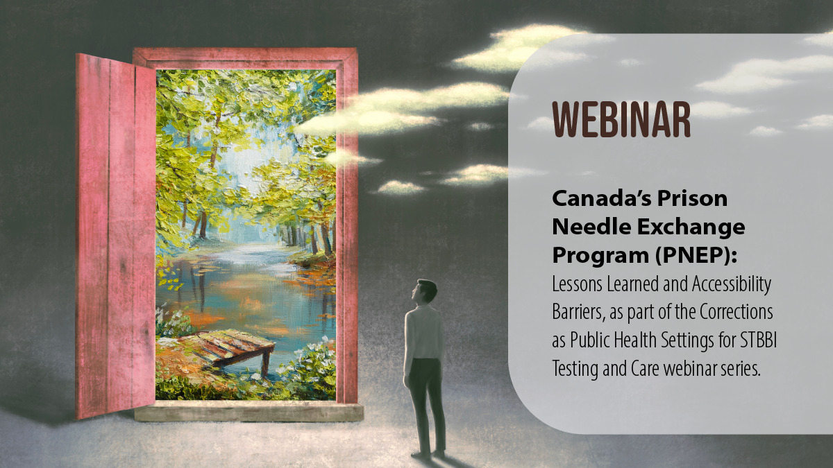 Canada’s Prison Needle Exchange Program (PNEP): Lessons Learned and ...