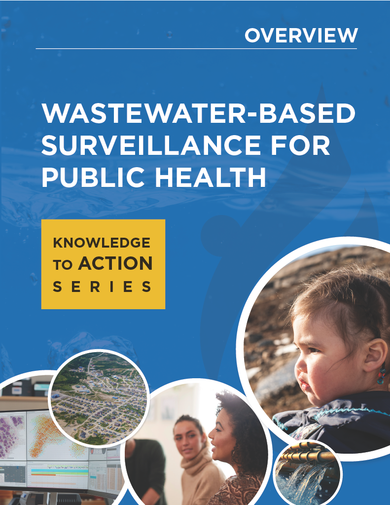 Knowledge to Action Series Wastewater-Based Surveillance for Public ...